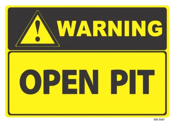 Warning Open Pit - Safety Online